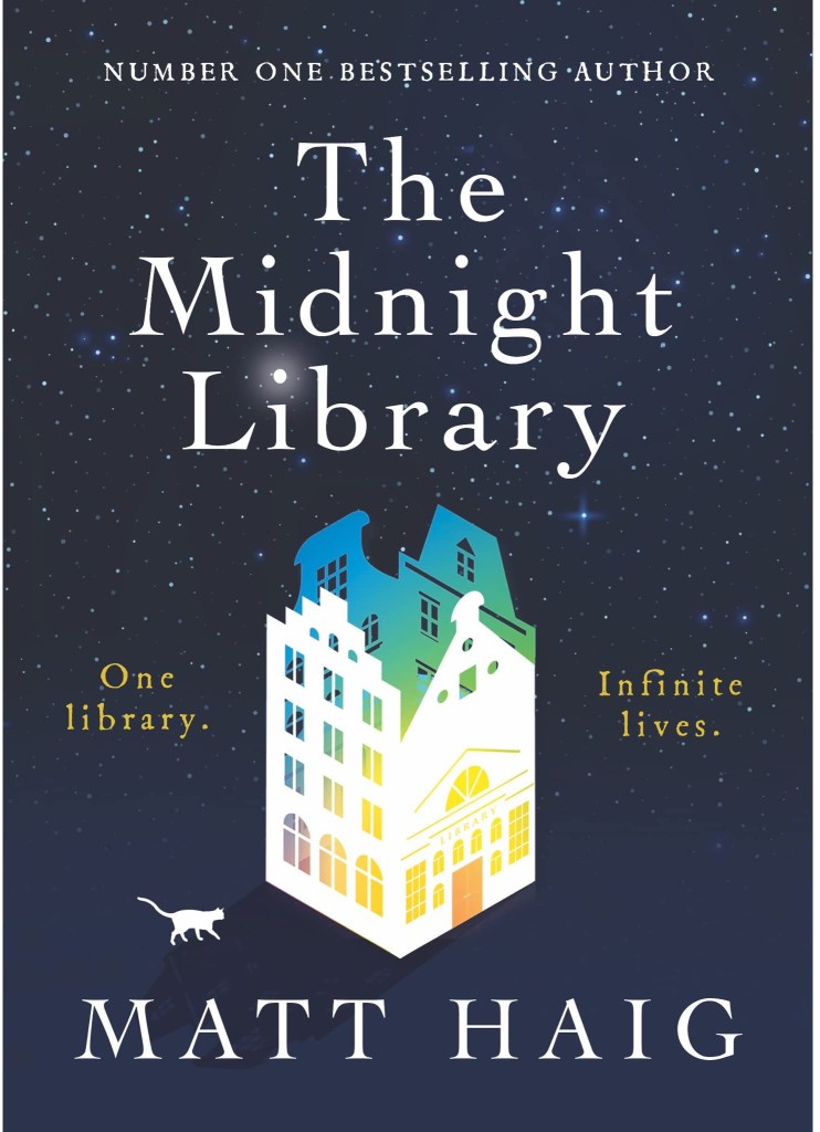 The Midnight Library, Matt Haig – The Book Lovers' Sanctuary